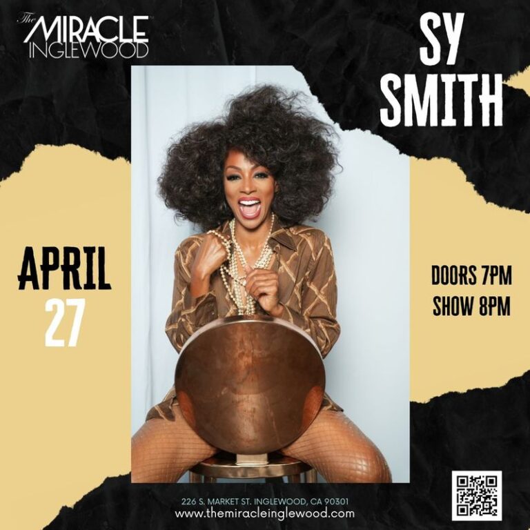 Sy Smith || The Miracle Theater, Inglewood