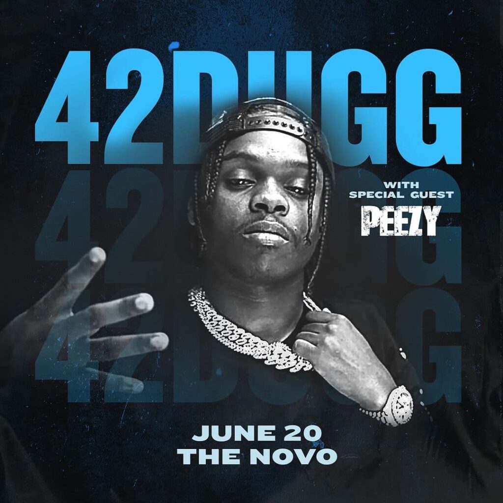 42 Dugg || The Novo, Los Angeles | LA HIP HOP EVENTS