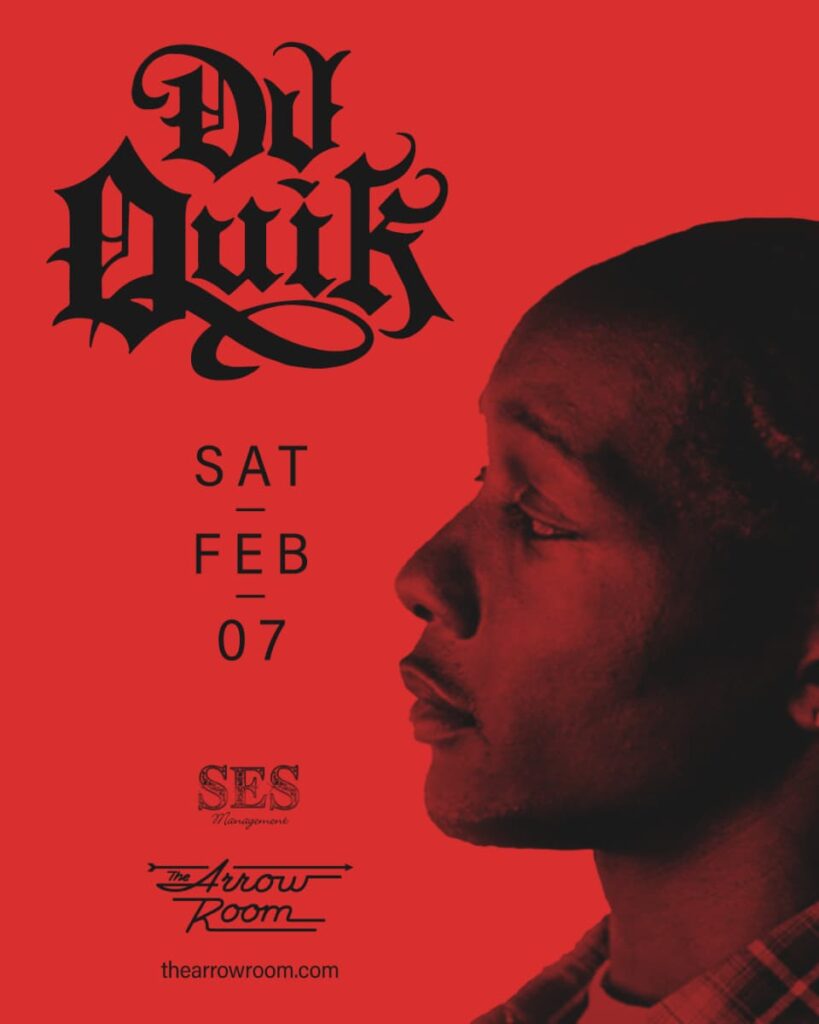 DJ Quik Live at The Arrow Room | LA HIP HOP EVENTS