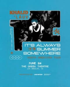 Khalid: Always Summer Somewhere Tour at Greek Theatre